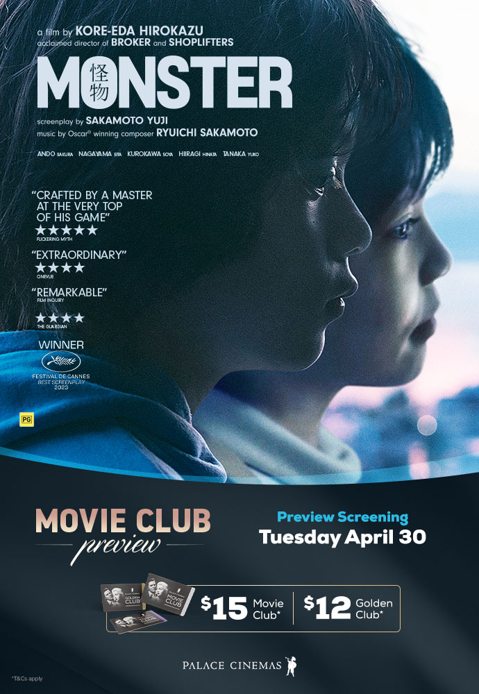 Monster | Movie Club Preview - Palace Cinemas